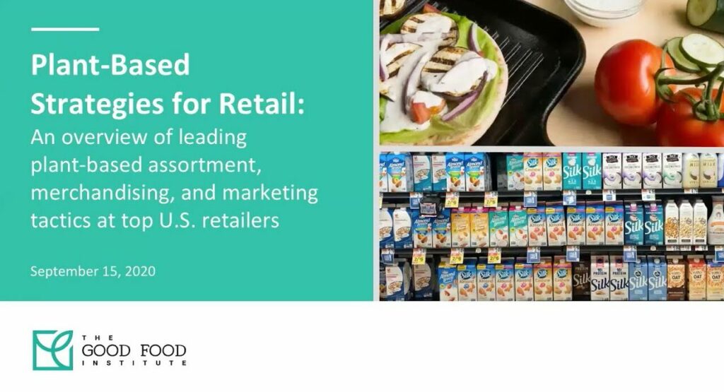 Retail trends | Plant-based meat, eggs, and dairy | GFI