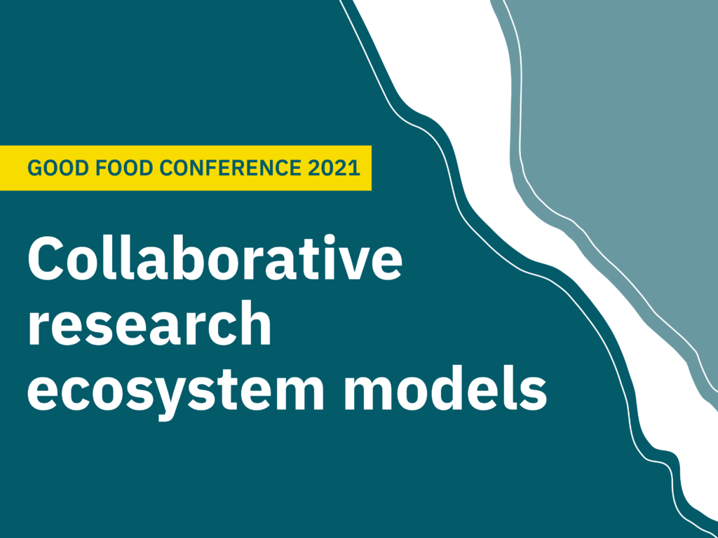 Collaborative research ecosystem models - The Good Food Institute