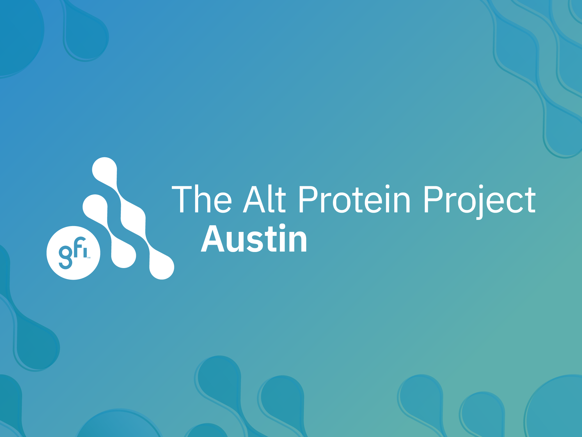 The Austin Alt Protein Project - The Good Food Institute
