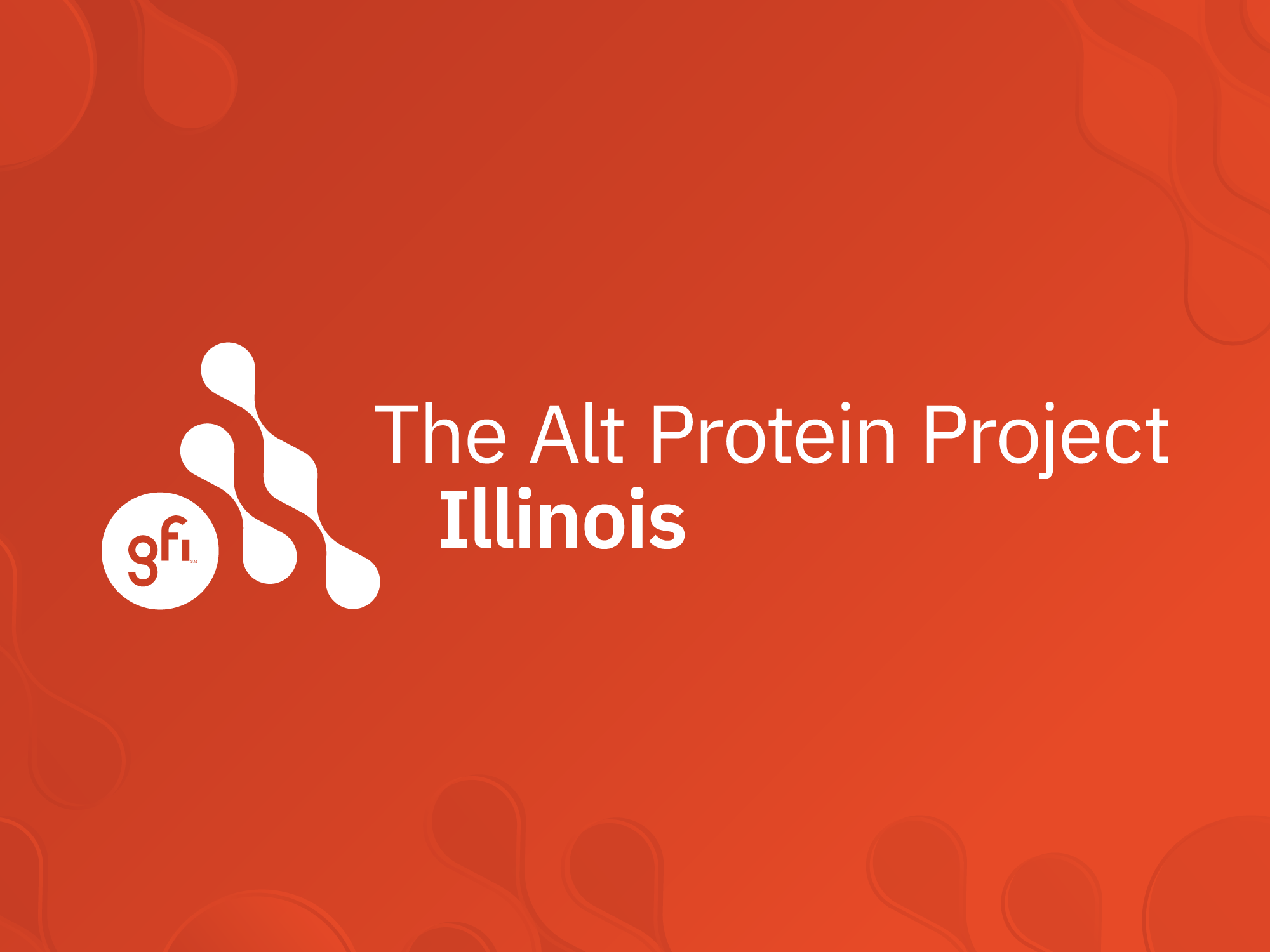 The Illinois Alt Protein Project - The Good Food Institute