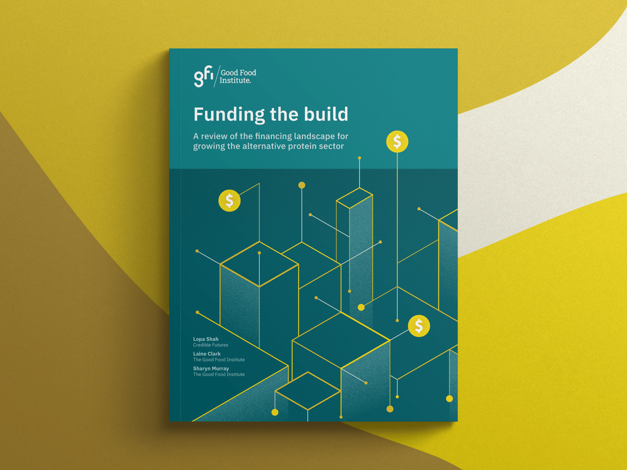 Funding the build - The Good Food Institute